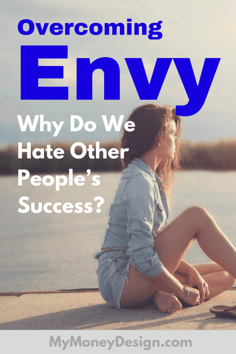 Overcoming Envy – Why Do We Hate Other People’s Success?
