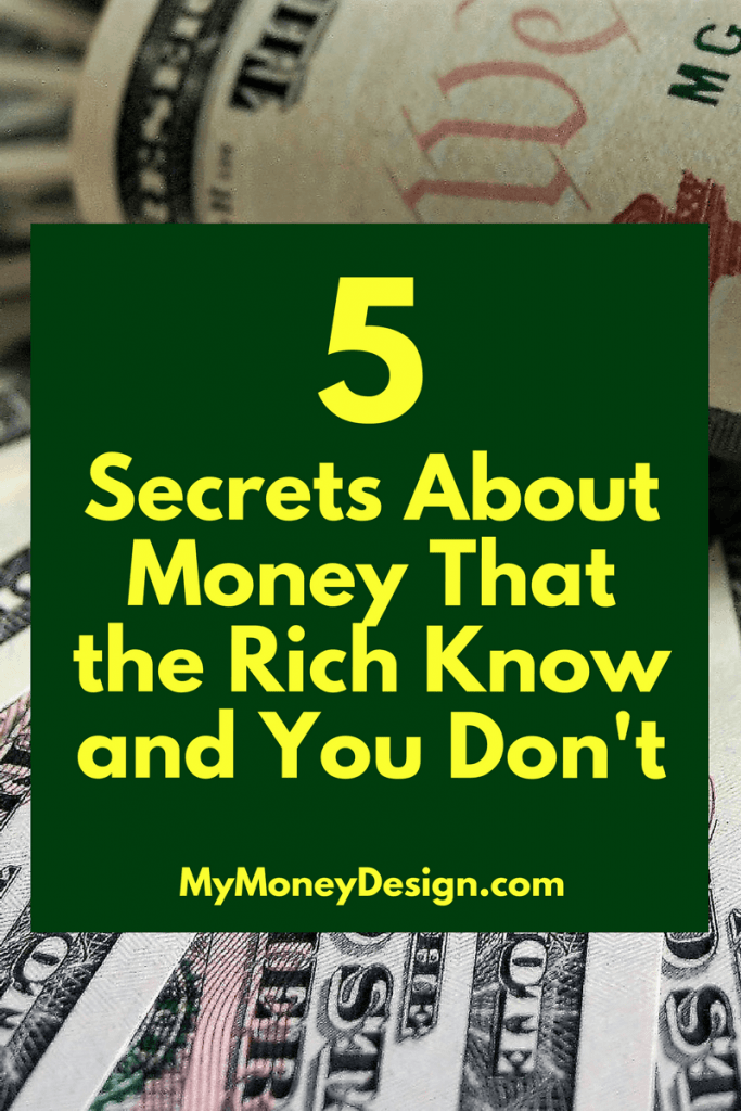 5 Secrets to Money - What the Rich Know About Building Wealth